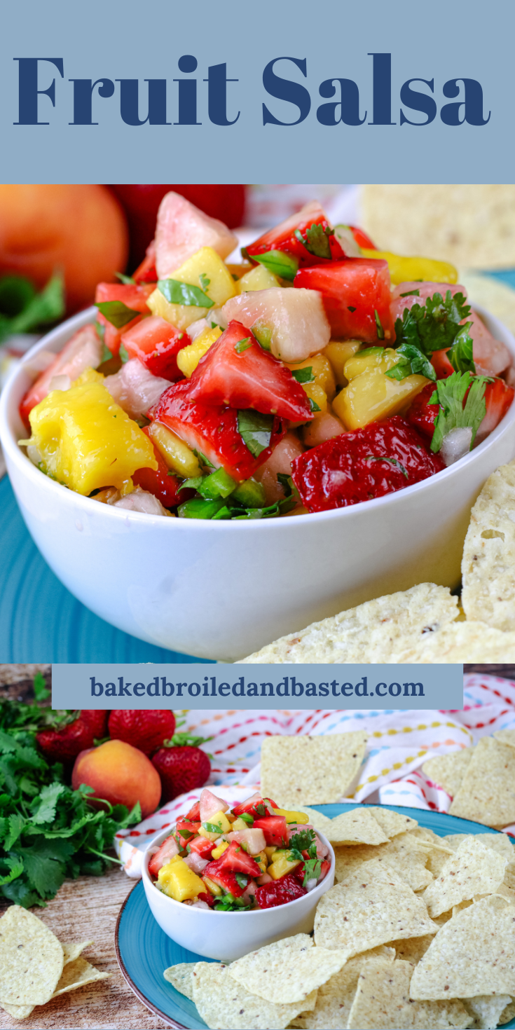 Fruit Salsa - Baked Broiled and Basted